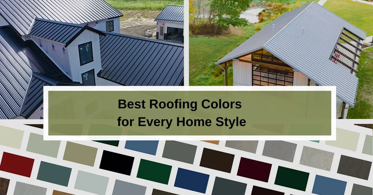 7 Factors To Choose The Best Roof Color For Your Home