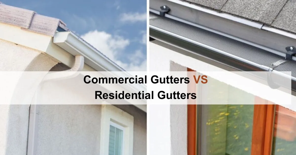 Are Commercial Gutters Different Than Residential?